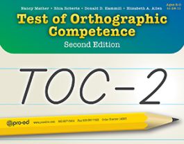 TOC-2, Test of Orthographic Competence–Second Edition, Complete Kit ...